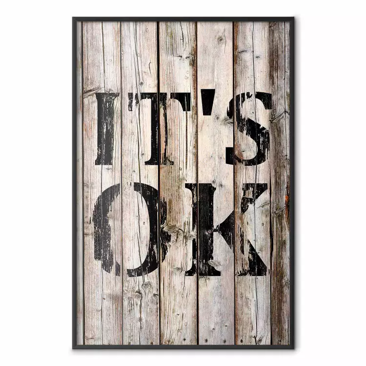 Poster Retro: It's OK - black English text on a background of wooden ...